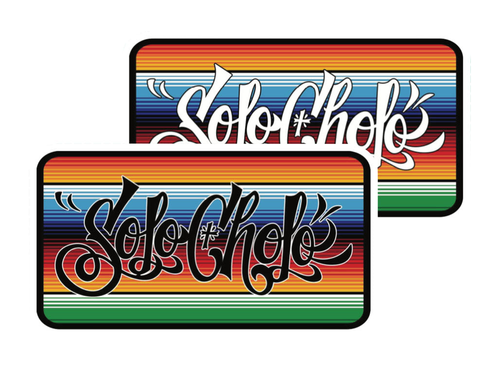 Solo cholo stickers – solocholo